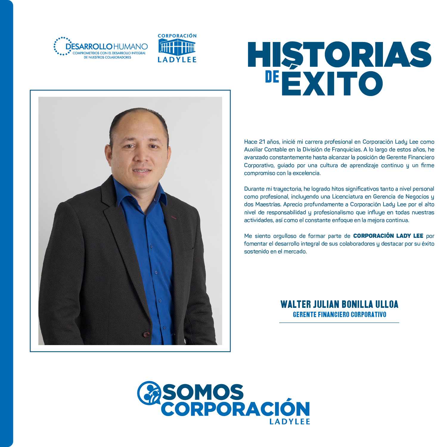 Historias de Éxito: Walter Bonilla - Corporación Lady Lee