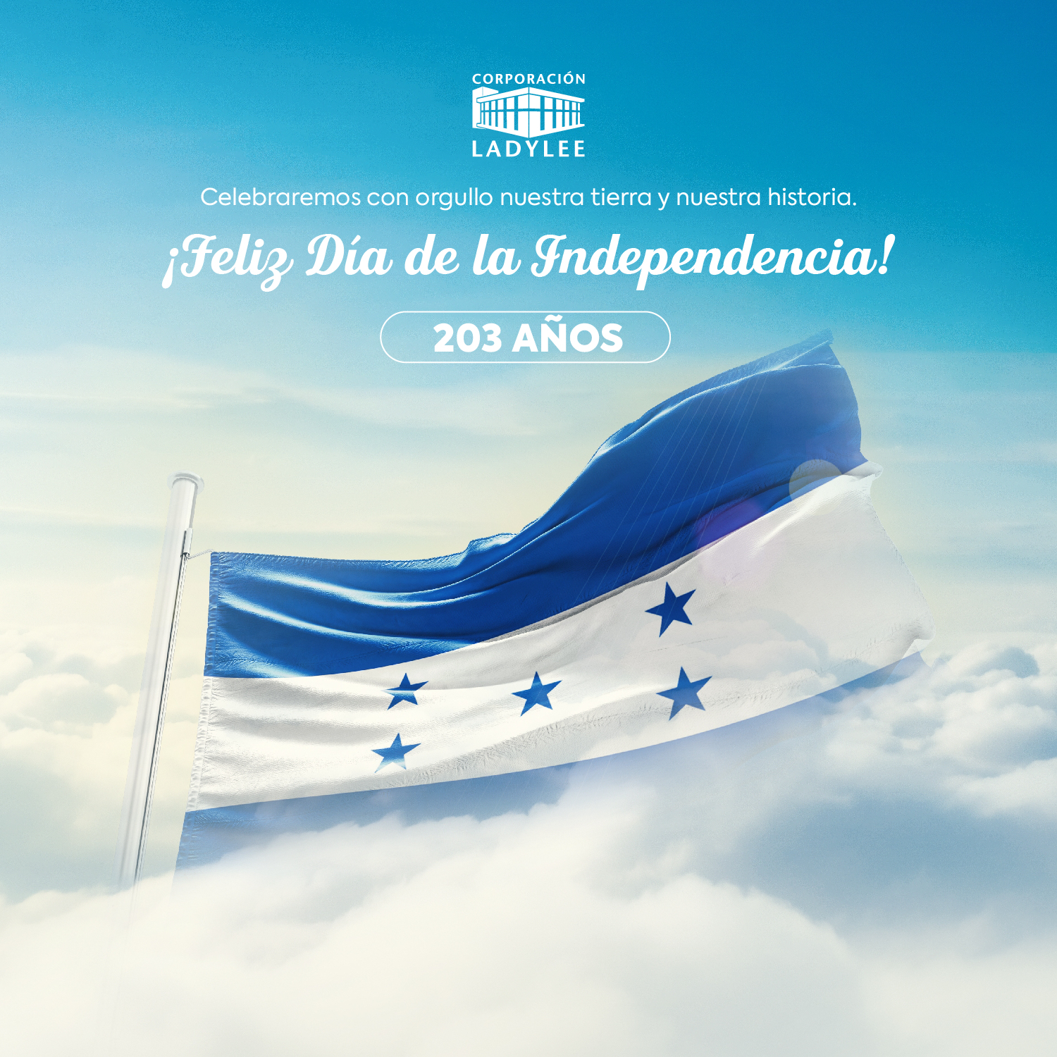 ¡Felices fiestas patrias, Honduras! - Corporación Lady Lee